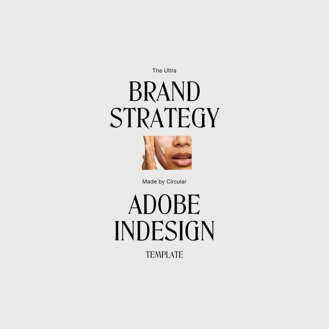 Ultra Brand Strategy — Made by Circular — Adobe brand templates for ...