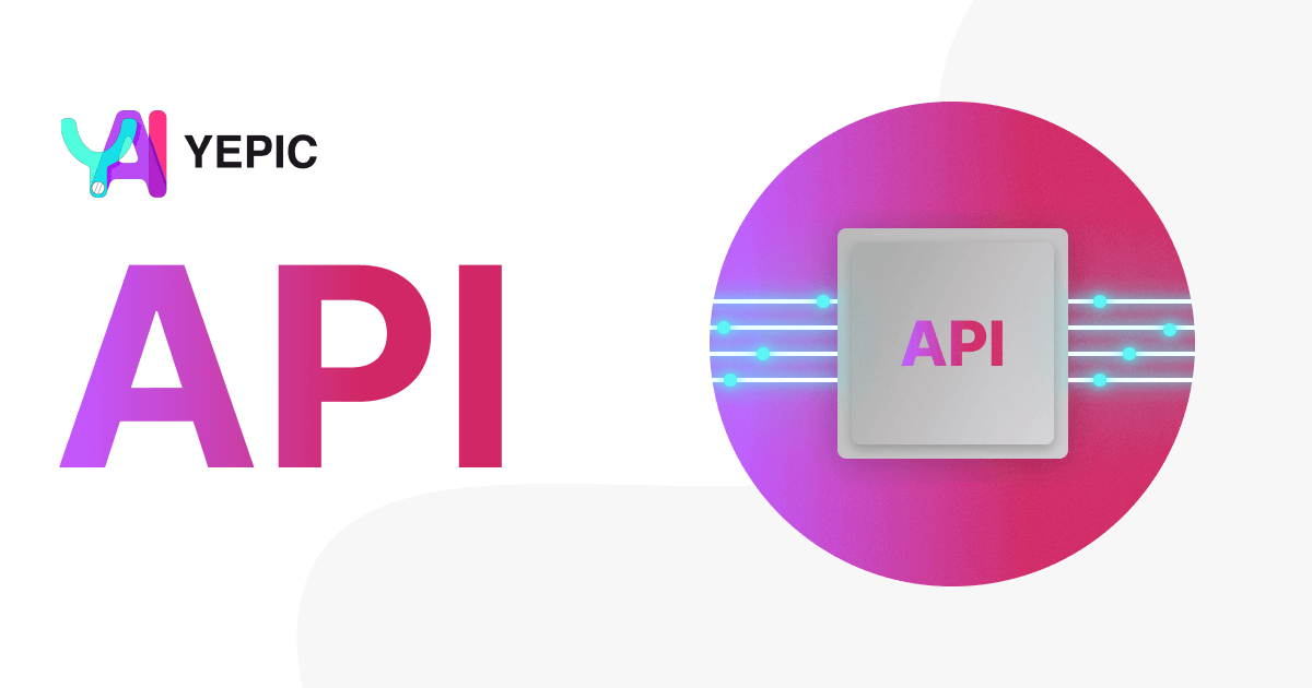 API for AI Video Production in London, UK | Yepic AI