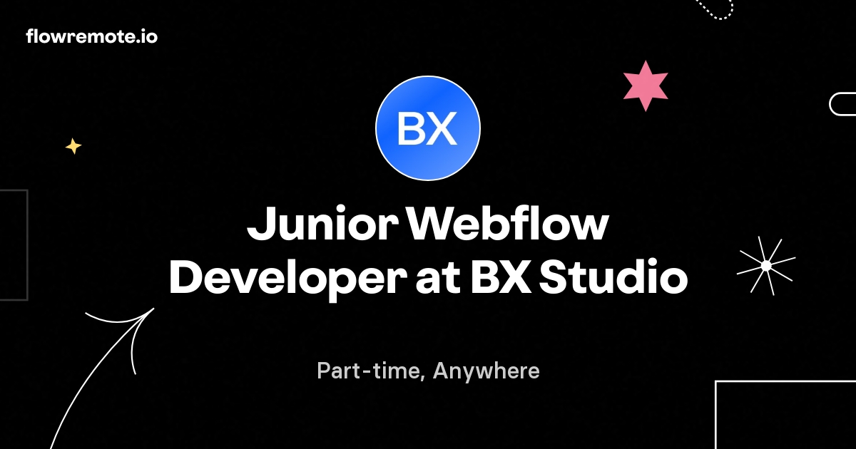 Hiring: Part-time Junior Webflow Developer at BX Studio