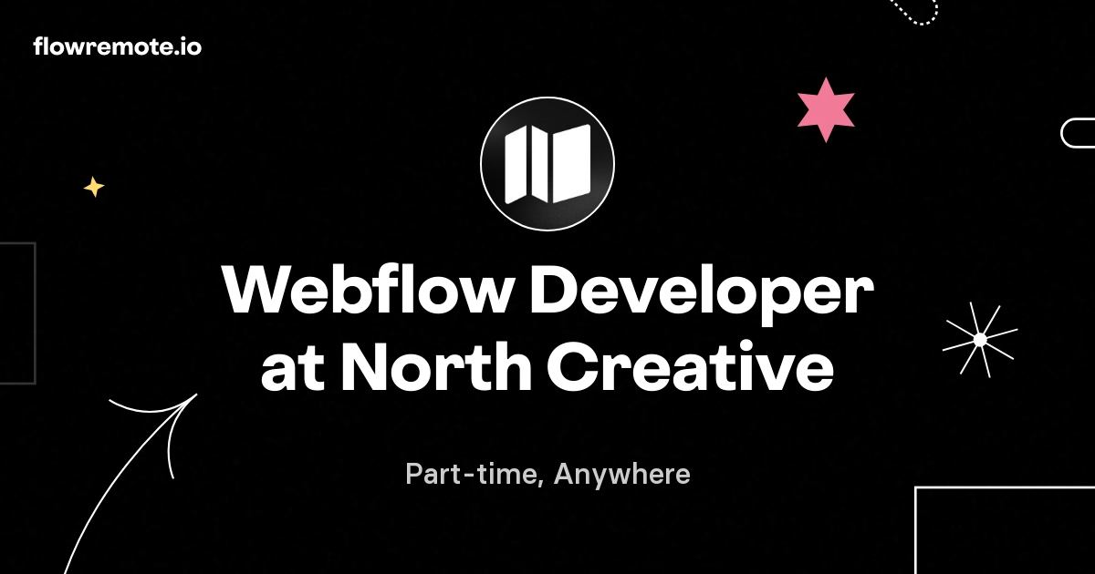 Hiring: Part-time Webflow Developer at North Creative