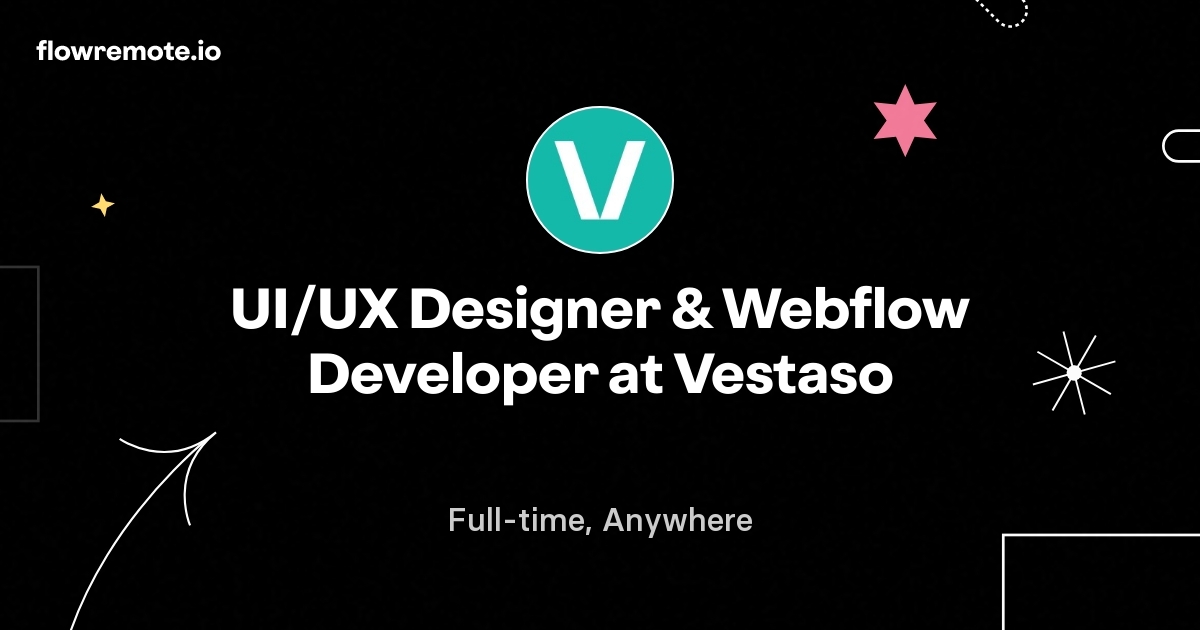 Hiring: Full-time UI/UX Designer & Webflow Developer at Vestaso