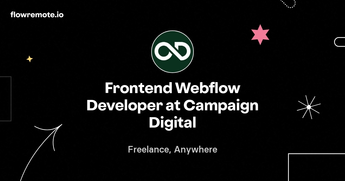 Hiring: Freelance Frontend Webflow Developer at Campaign Digital