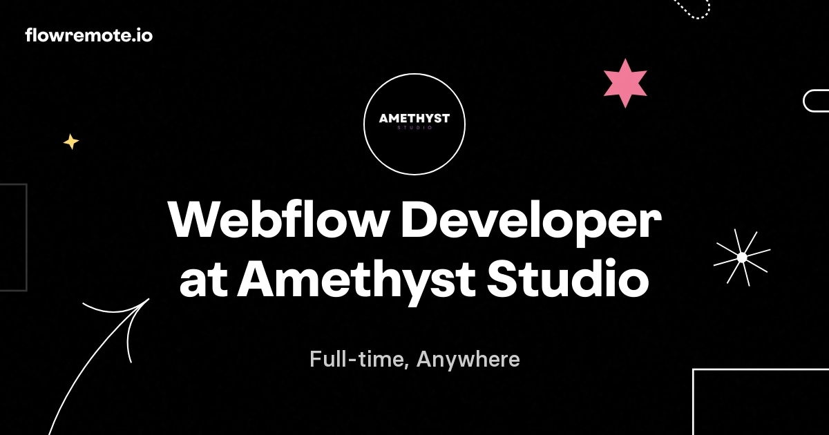 Hiring: Full-time Webflow Developer at Amethyst Studio