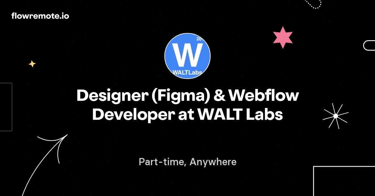 Hiring: Part-time Designer (Figma) & Webflow Developer at WALT Labs