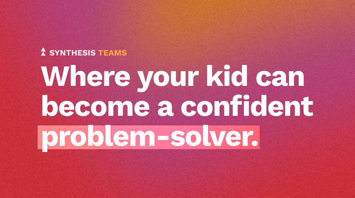 Synthesis Teams