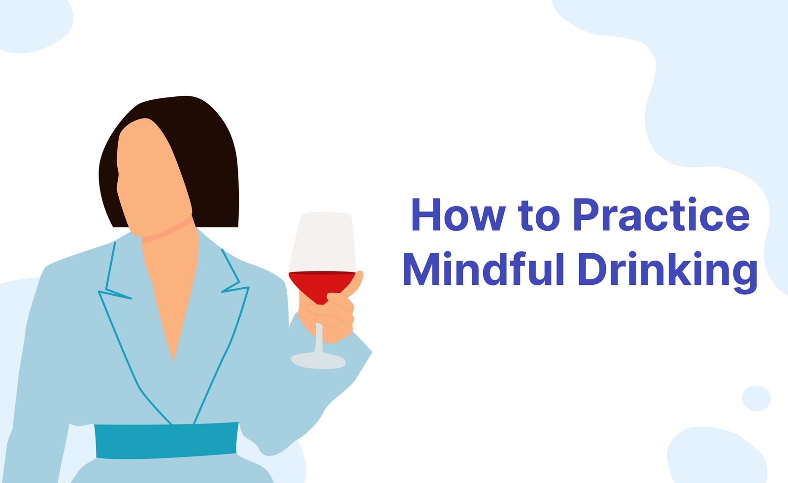 How Can You Practice Mindful Drinking?
