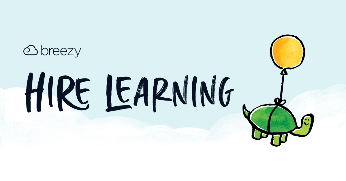 Hire Learning: Recruiting & HR Best Practices Blog | Breezy HR