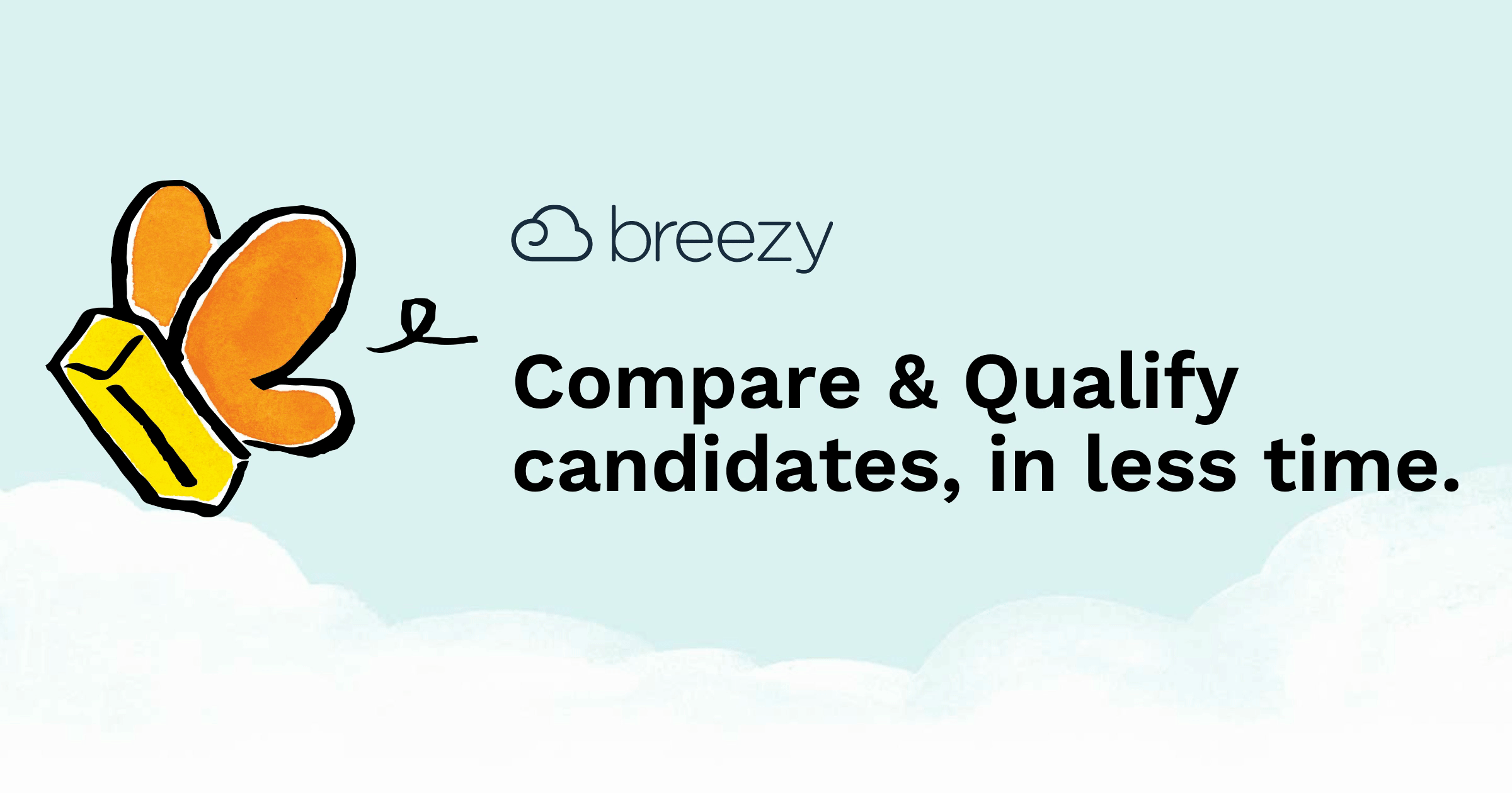 Qualify Candidates Faster with Breezy Applicant Tracking | Breezy HR