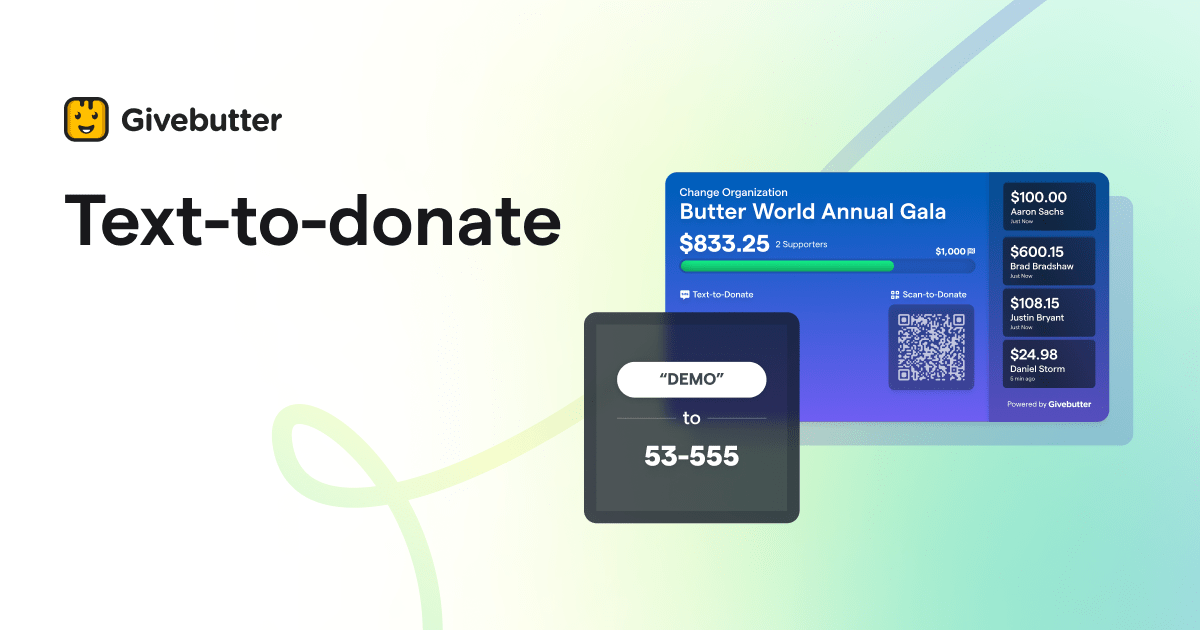 Free Text-to-Donate Platform | Text-to-Give Platform | Givebutter