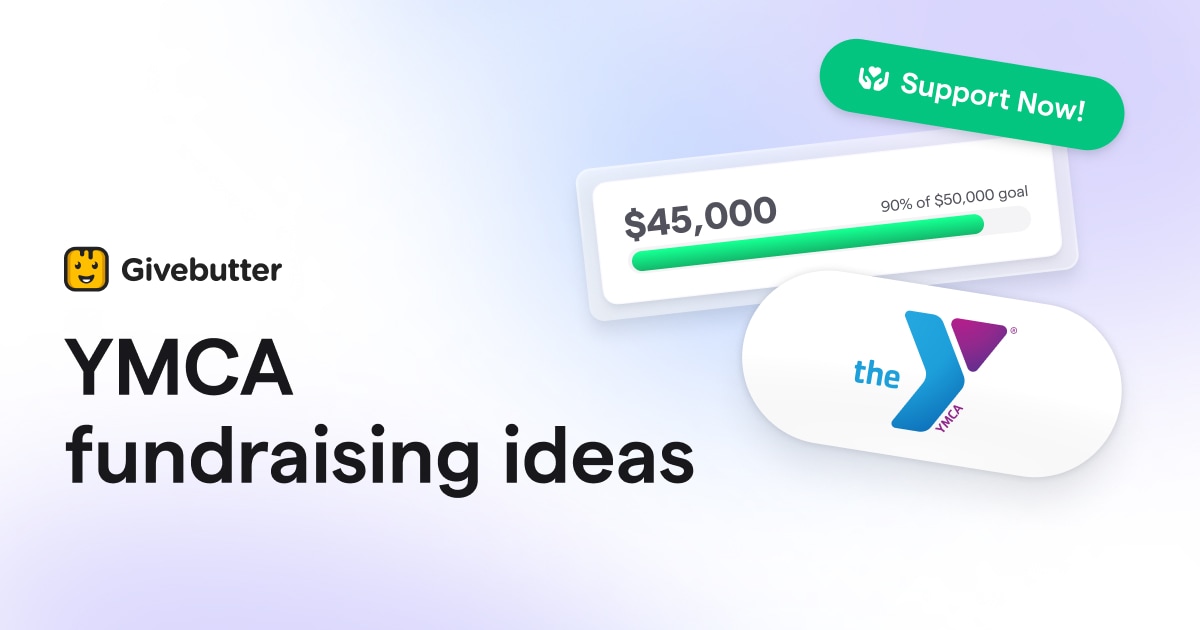 25+ Top YMCA Fundraising Ideas | Givebutter