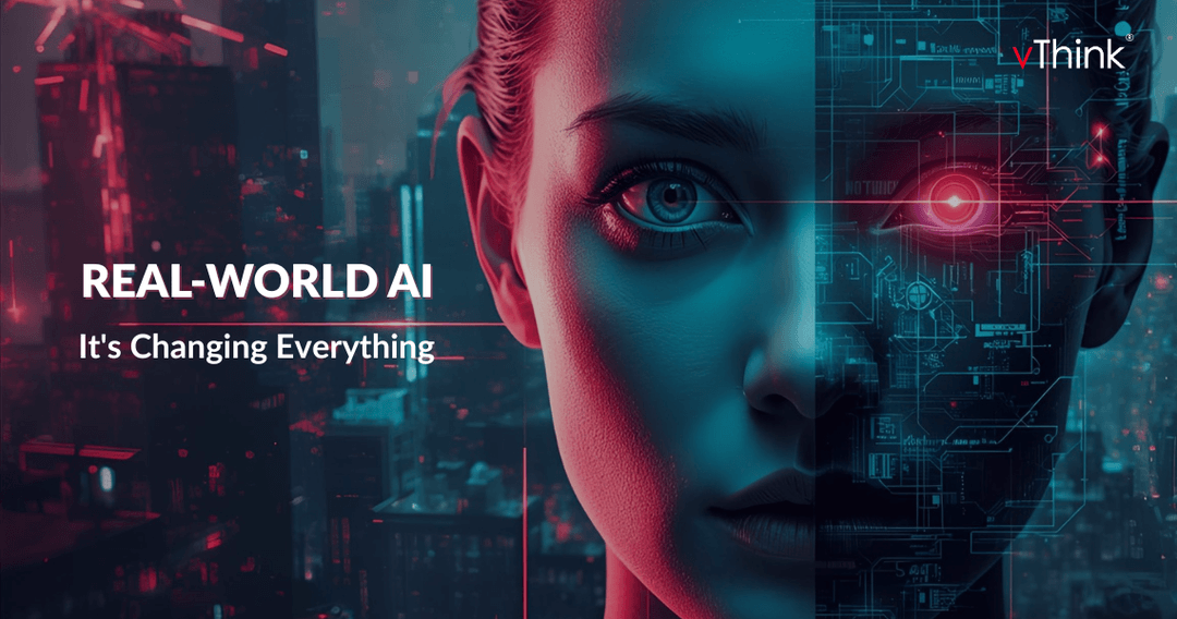 Real World AI: Transforming Our Lives Today
