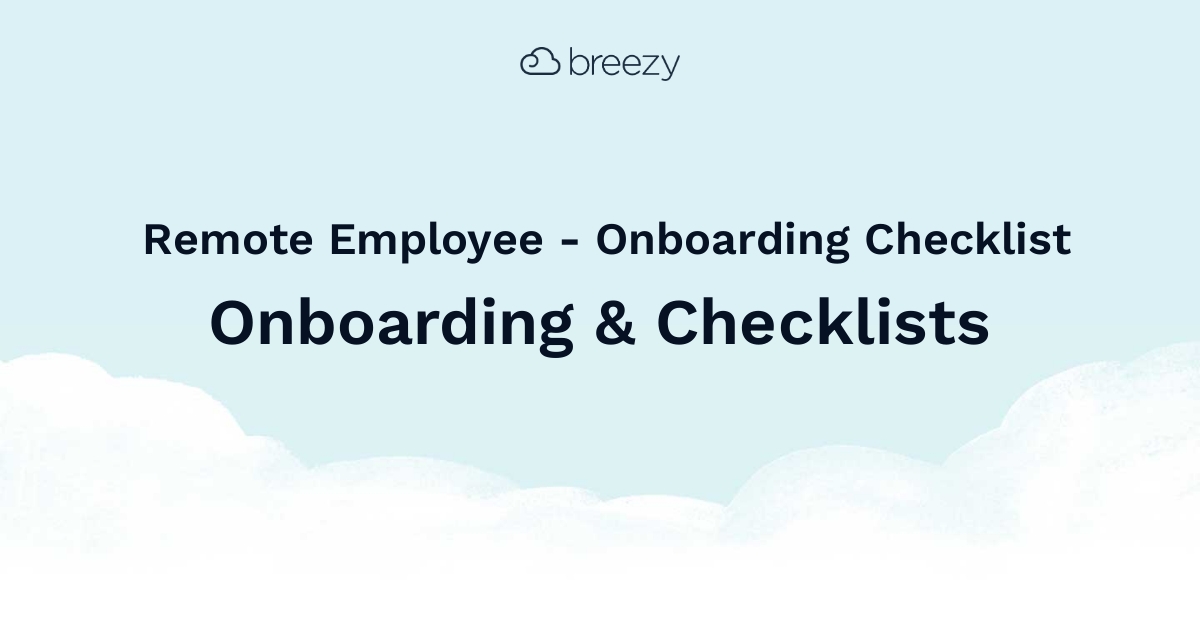 Remote Employee - Onboarding Checklist | Breezy HR