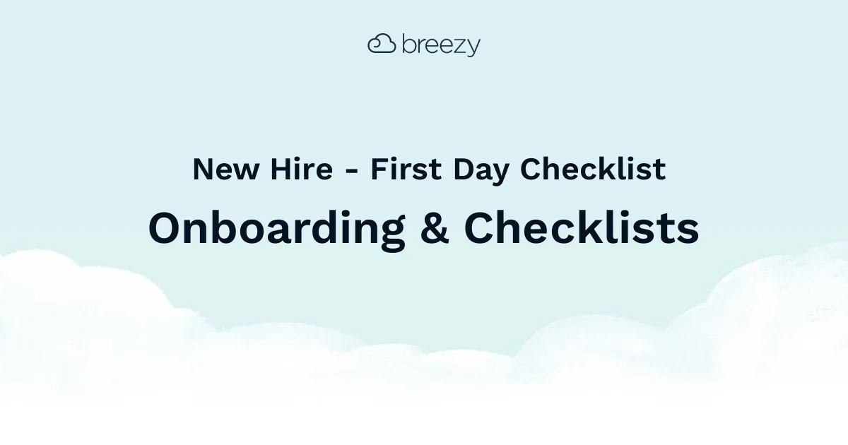 New Hire - First Day Checklist | Breezy HR