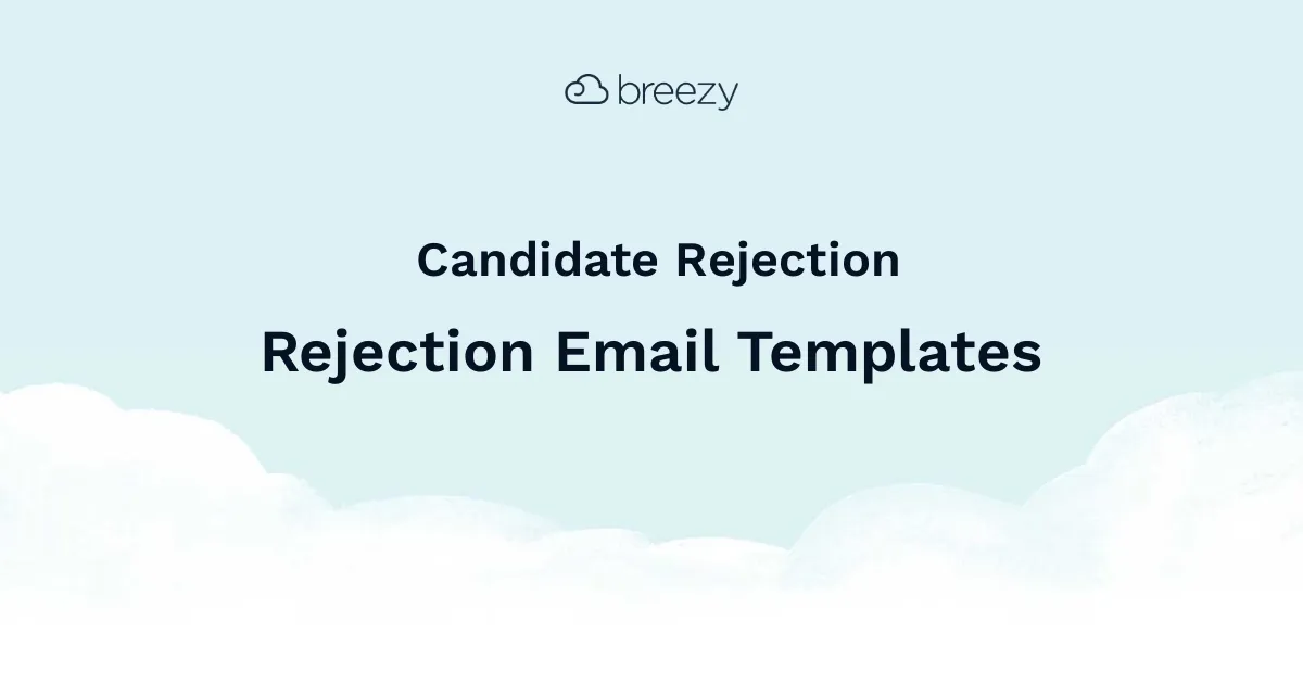 Candidate Rejection Letter Template | Breezy HR