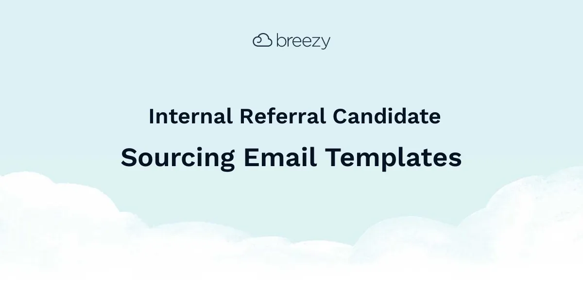 Internal Referral Candidate Email Template | Breezy HR