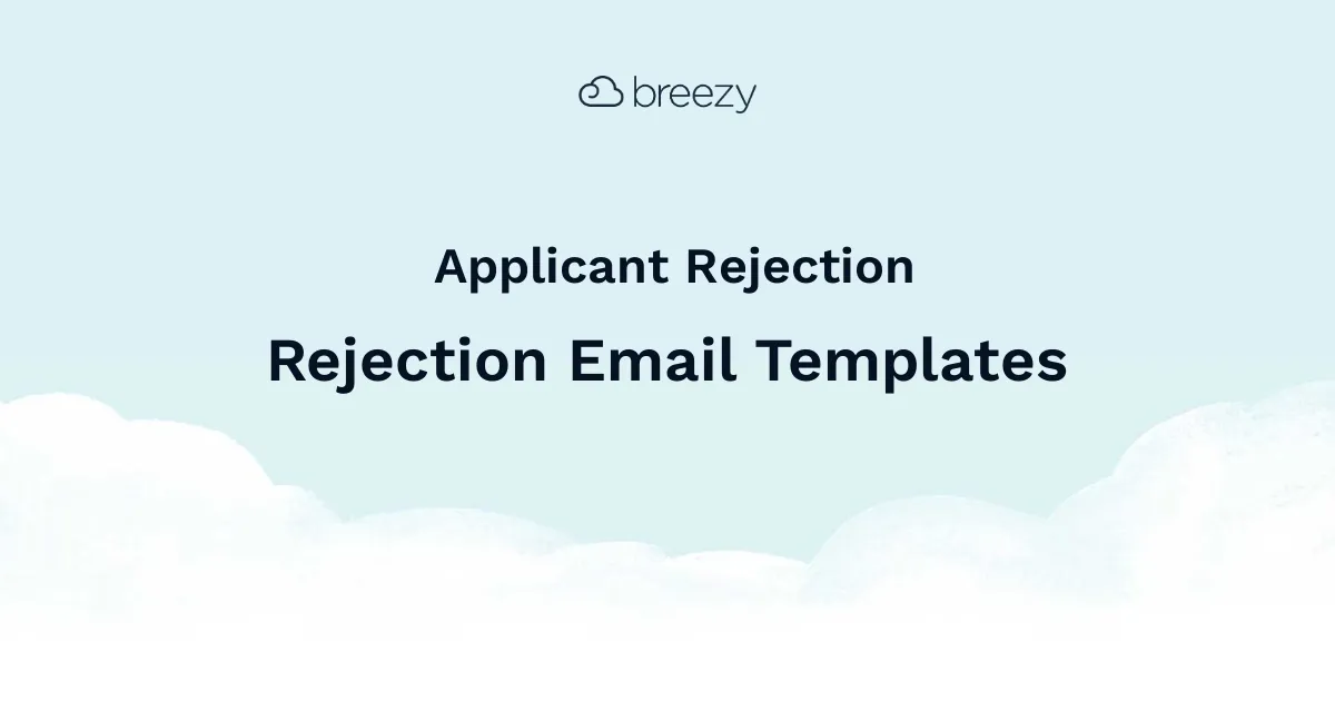 Applicant Rejection Letter Template | Breezy HR
