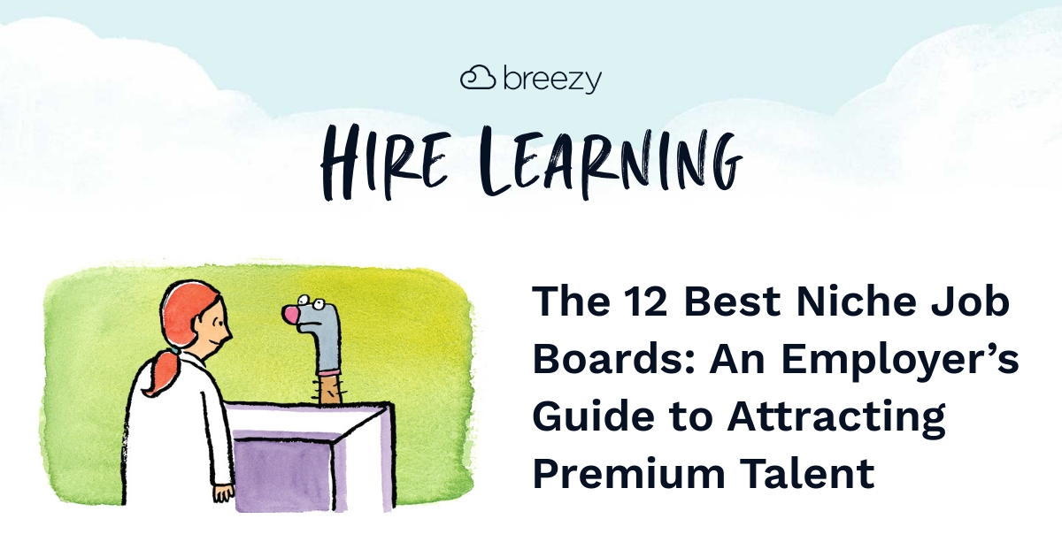 The 12 Best Niche Job Boards & How to Get More Out of Them | Breezy HR