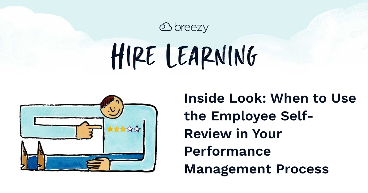Employee Self-Review: Pros, Cons & When to Use It | Breezy HR