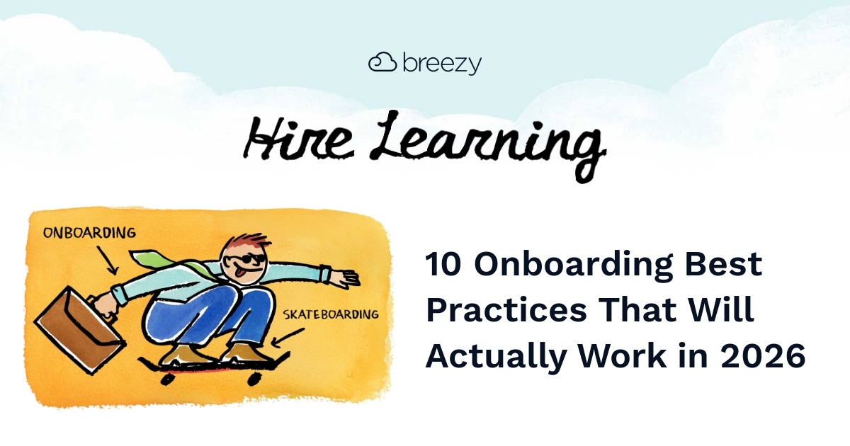 Onboarding Best Practices: Preboard, Buddy Up, Ship Fast | Breezy HR