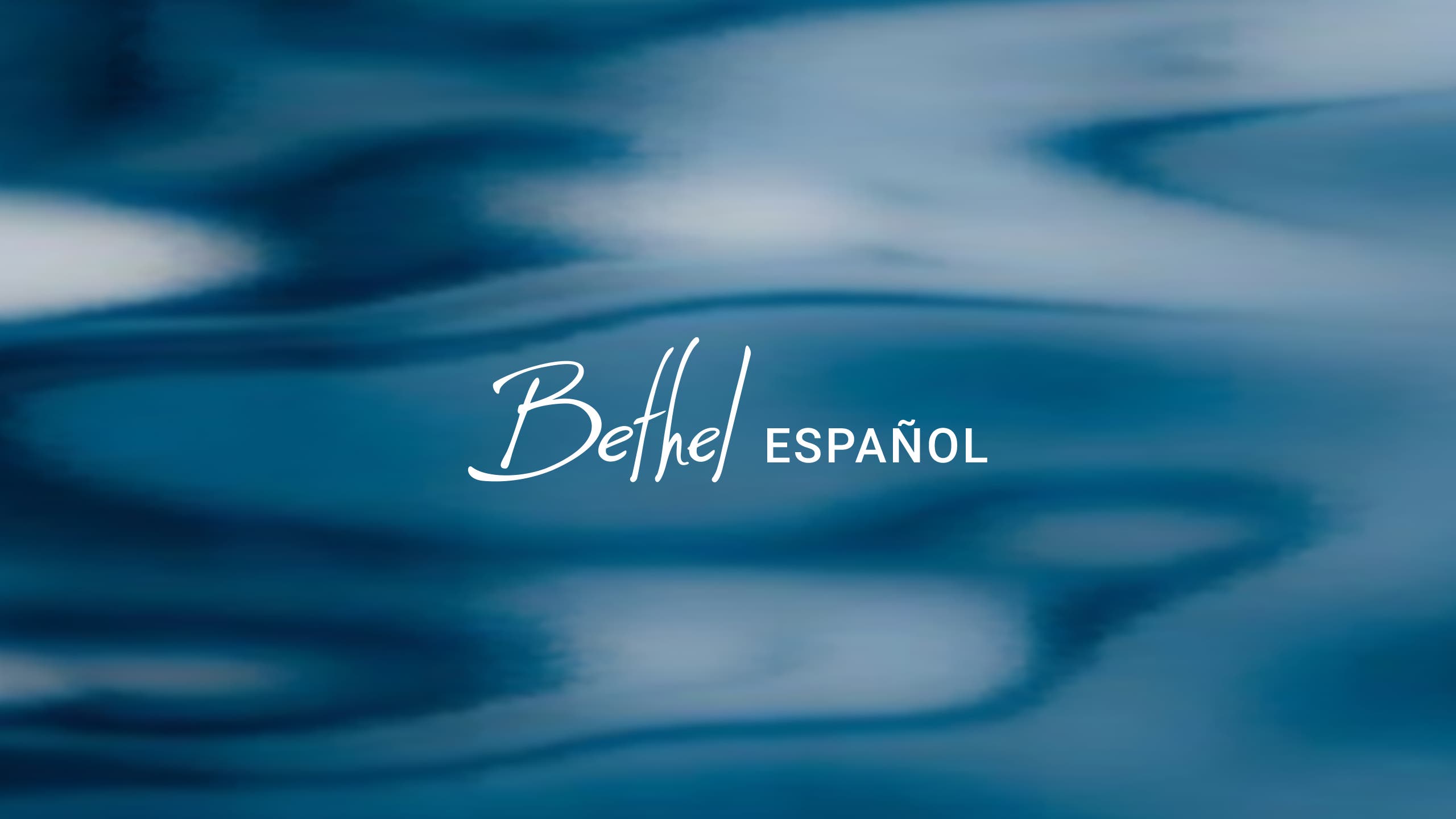 Bethel Español