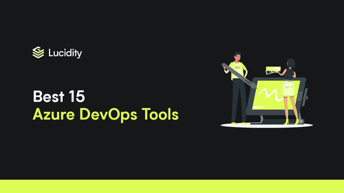 Best 15 Azure DevOps Tools