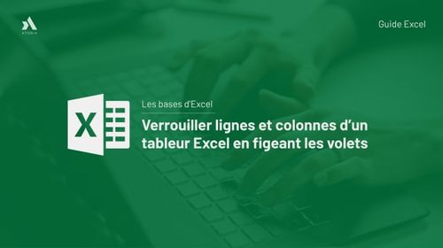 Figer les Volets Excel – Tutoriel Simplifié