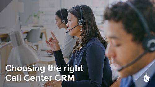 5 Essential Features Your Call Center CRM Software Should Have ...
