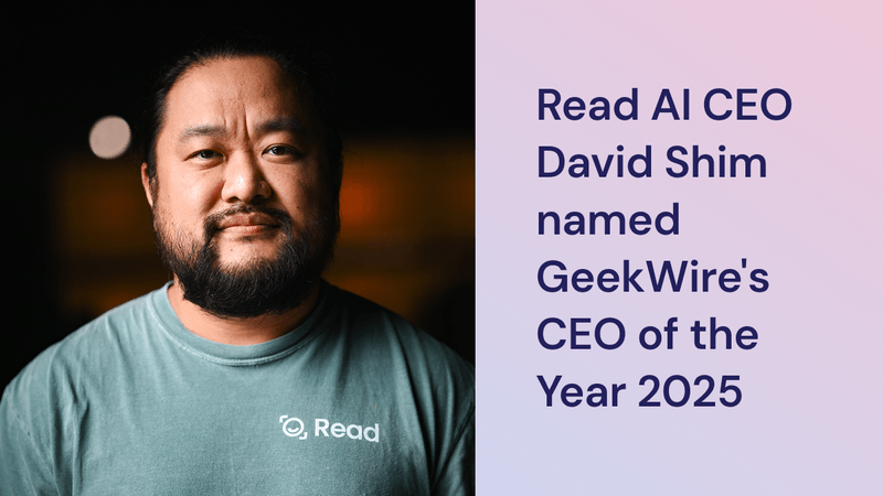 Read AI CEO and Co-Founder David Shim named CEO of the Year by GeekWire