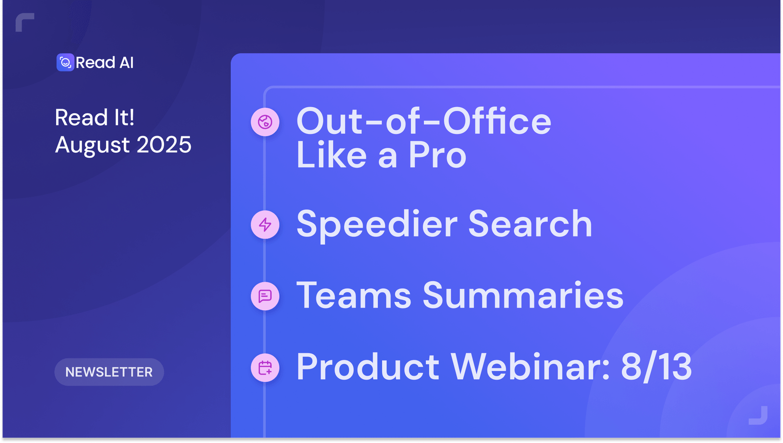 What's New at Read AI — August 2025