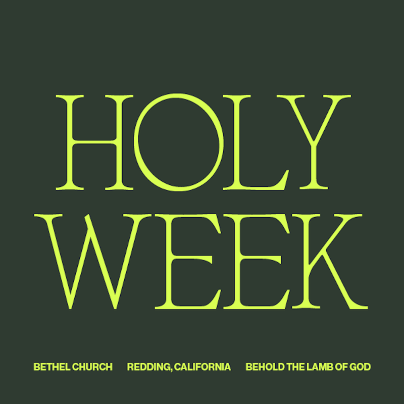 Holy Week 2025 | Apr 13, 2025 | Bethel Calendar