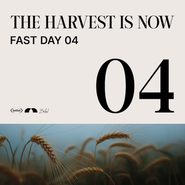 7-Day Fast 2026: Day 4 | Jan 07, 2026 | Bethel Calendar