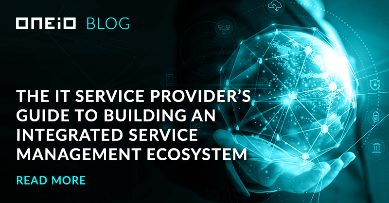 The IT Service Provider’s guide to building an integrated service ...