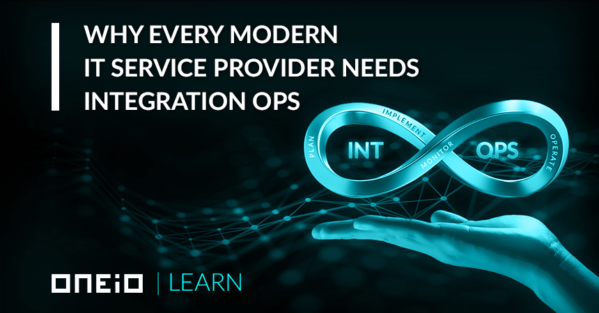 Why Every Modern IT Service Provider Needs Integration Ops