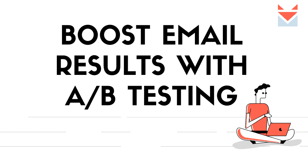 How to 2x Your Email Results with Email A/B Testing | AppSumo Blog