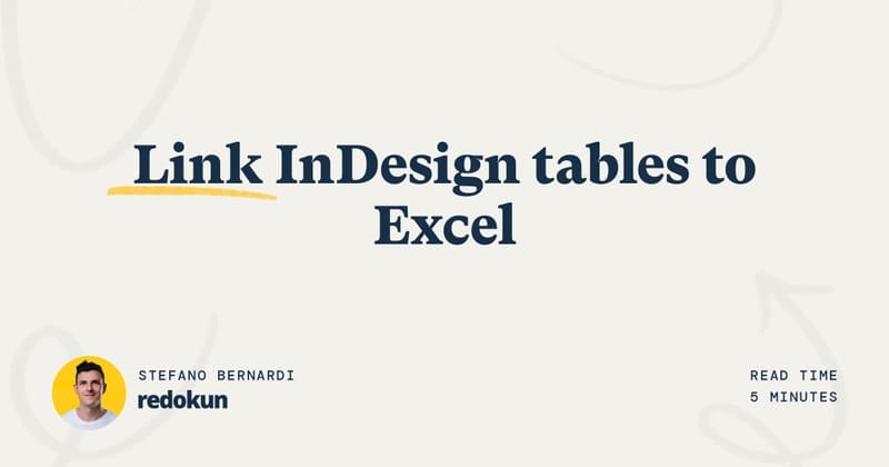 Link InDesign tables to Excel | Redokun Blog
