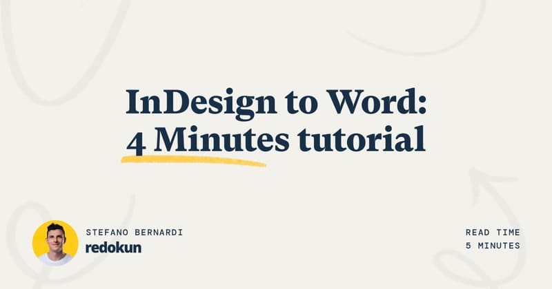 InDesign to Word: 4 Minutes tutorial | Redokun Blog