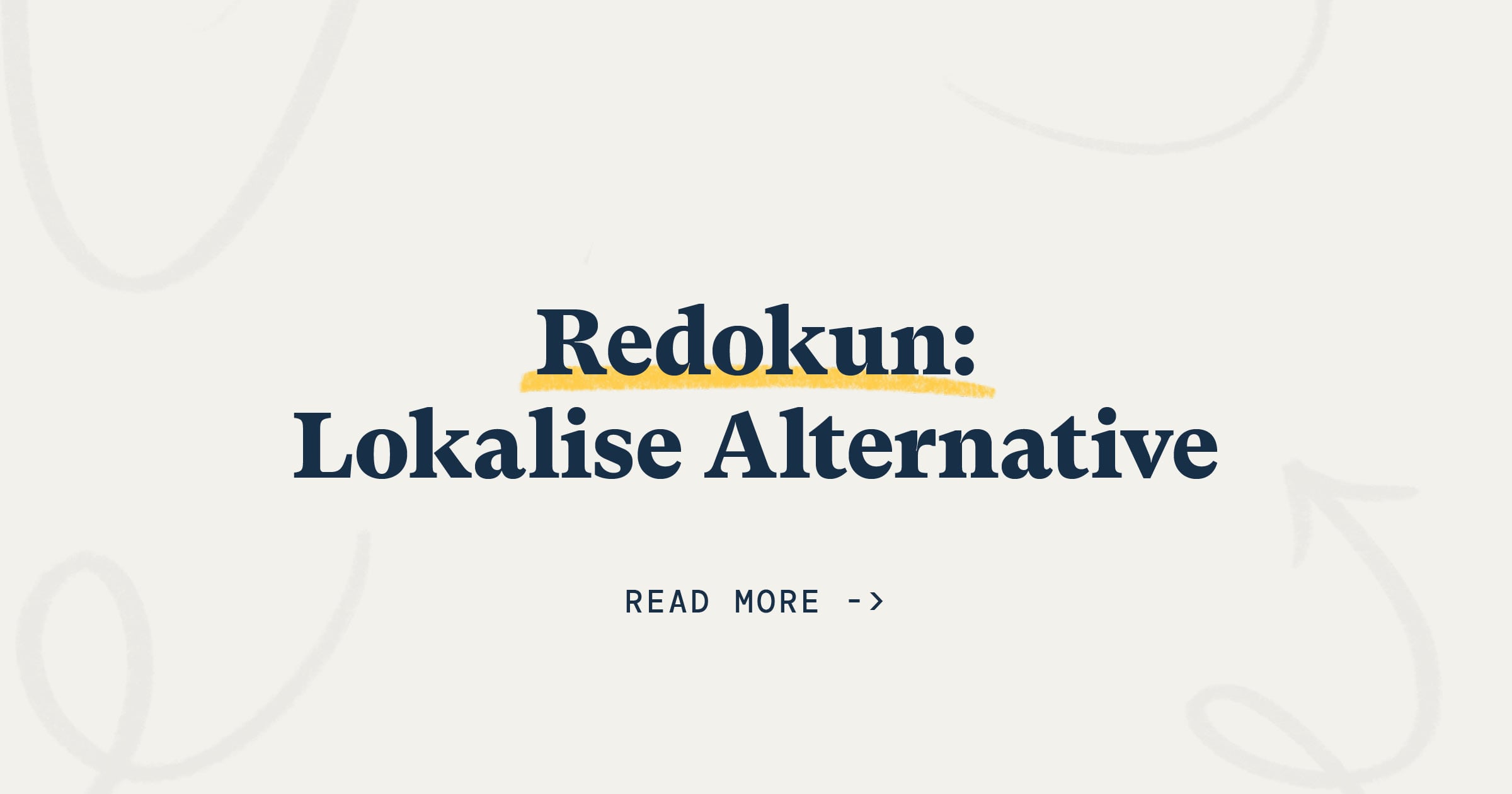 Redokun: Best Lokalise Alternative (2024)