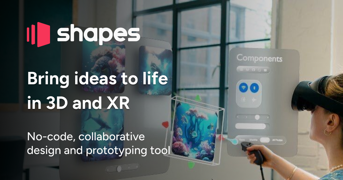 ShapesXR — Bring ideas to life in 3D and XR