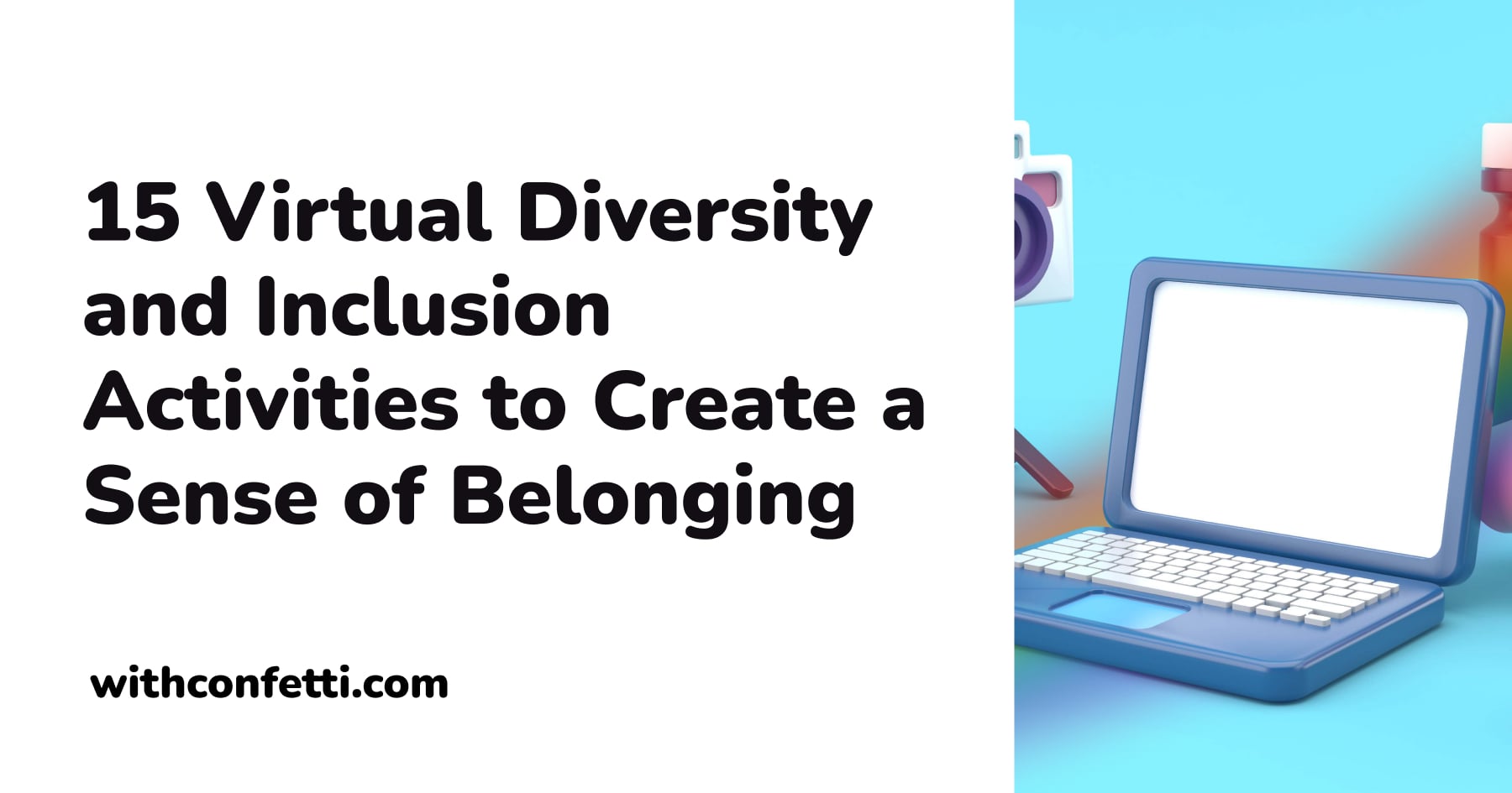 10 Examples of Diversity and Inclusion in the Workplace | Confetti 🎉