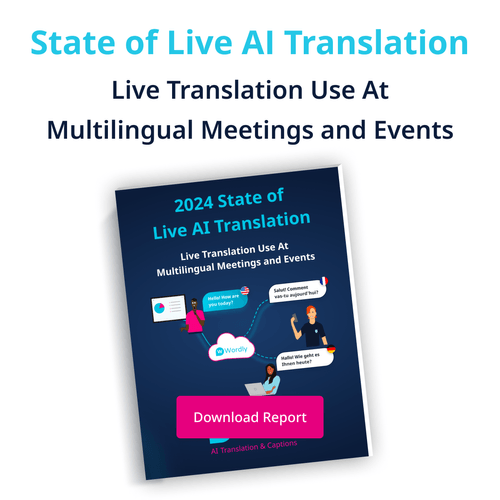 Wordly AI Translation - #1 Meetings and Events Solution