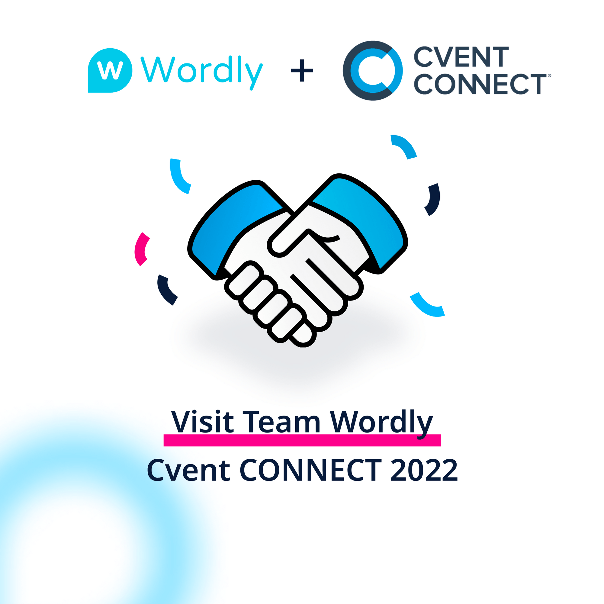 Teste a Wordly Translation na Cvent CONNECT em Londres, de 4 a 6 de outubro