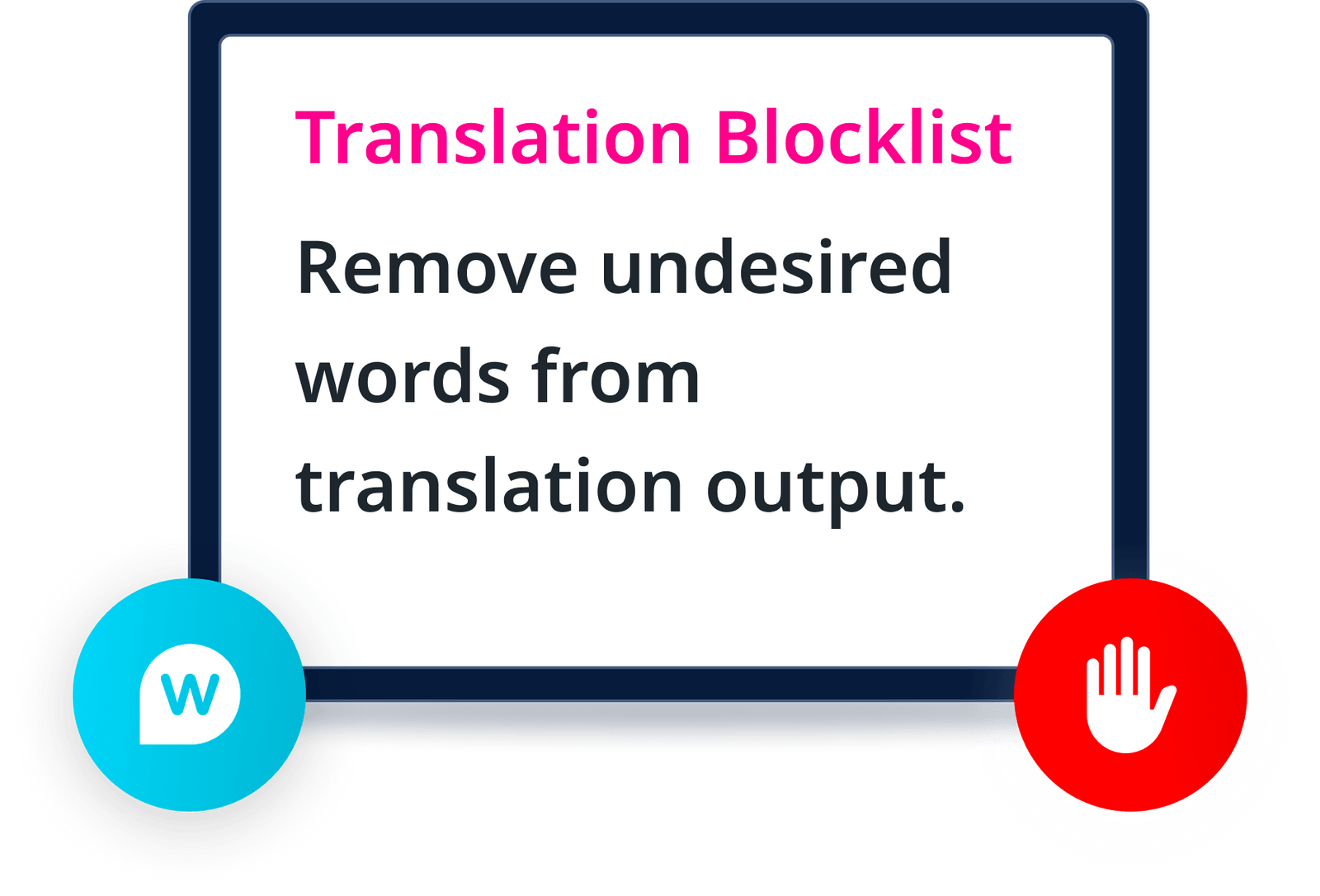 Wordly Adds Translation Blocklist Feature