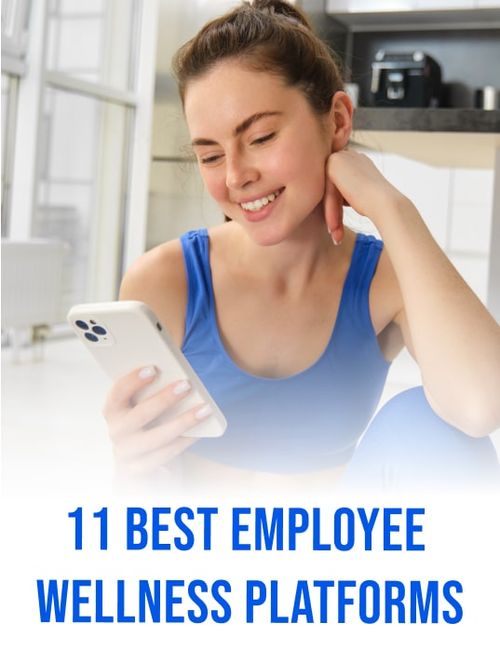 11 Best Employee Wellness Platforms