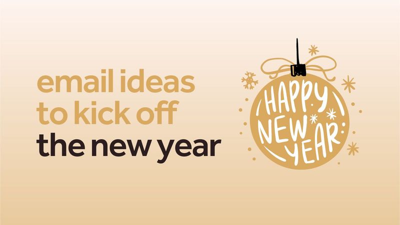 6 New Year newsletter examples that start the year right | The Seguno Blog