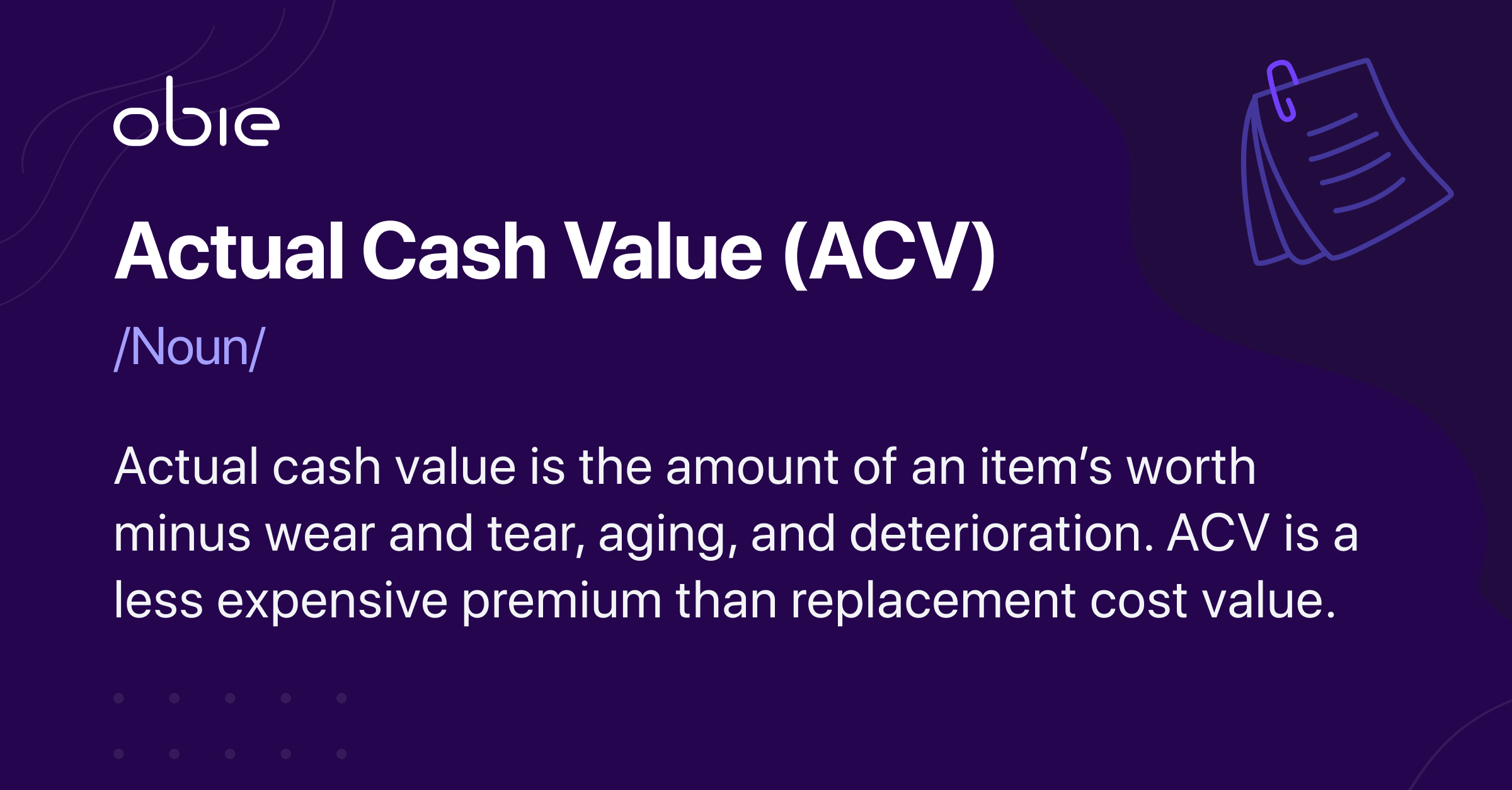 Actual Cash Value (ACV)