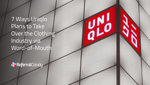 7 Ways Uniqlo Plans to Take Over the Clothing Industry via WOM