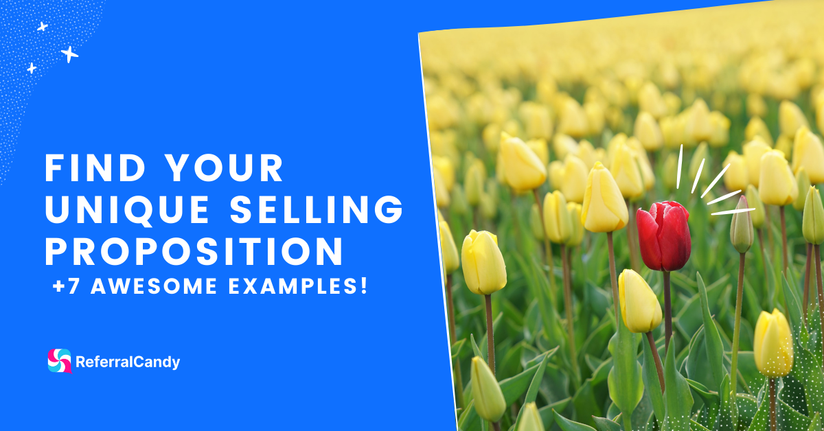 Find Your Brand’s Unique Selling Proposition (With 7 Ecommerce Examples!)