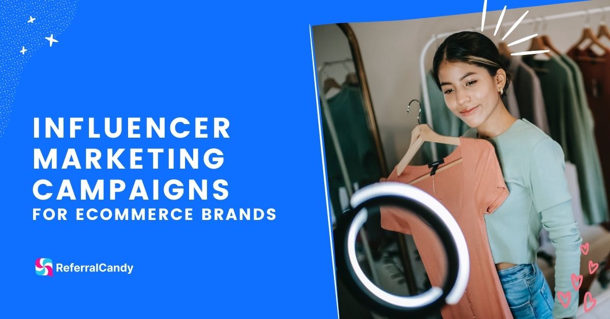 How to Start Influencer Marketing for Your Ecommerce Business (With ...