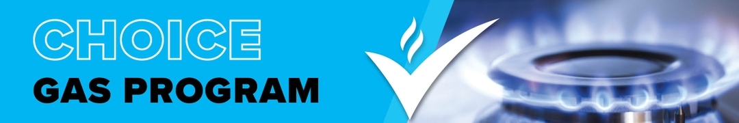 Residential and Commercial Choice Gas Programs