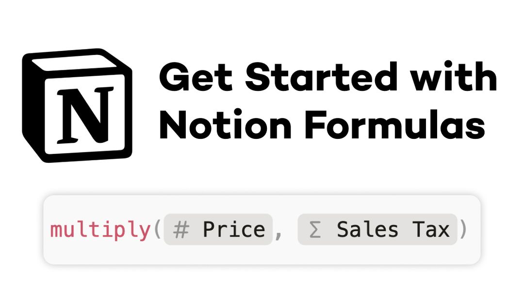 Getting Started with Notion Formulas: a Complete Guide